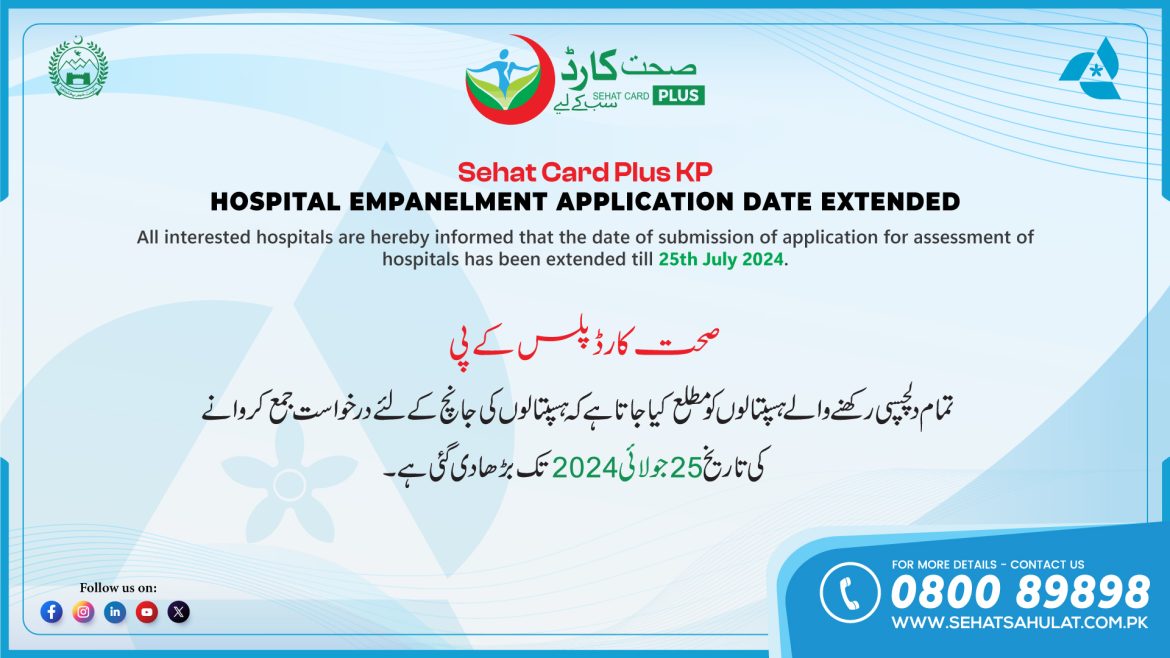 Hospital Empanelment Application Date Extended – Sehat Card Plus KP